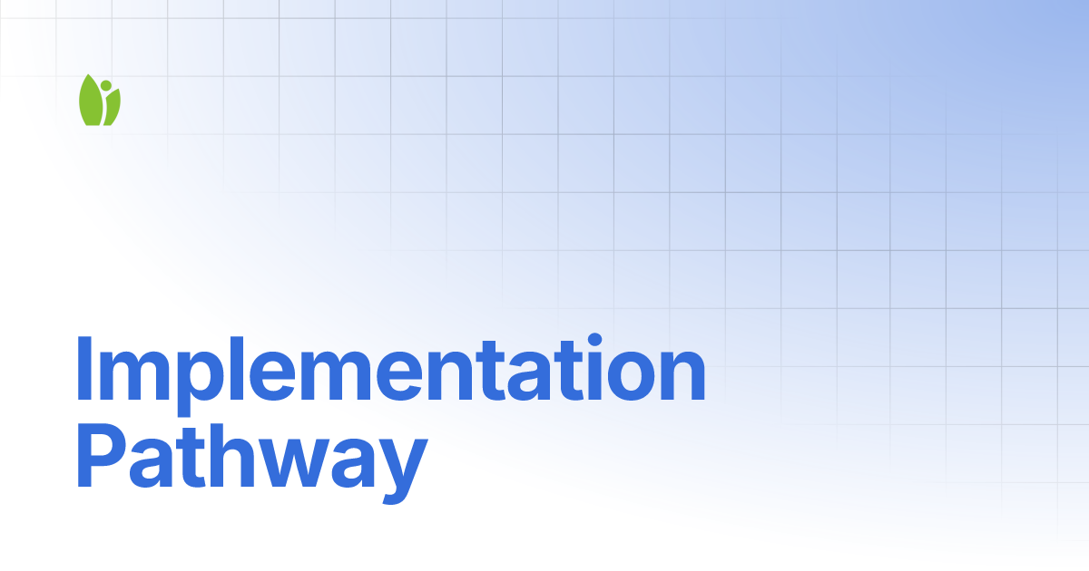 Implementation Pathway | API / Microservices
