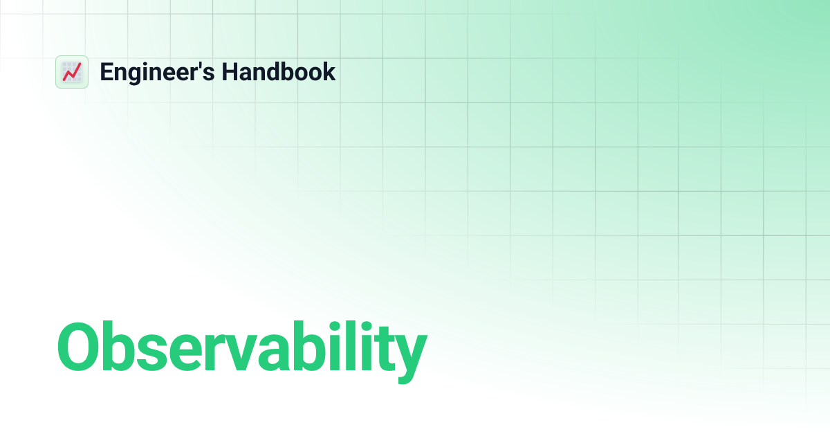 Observability | Engineer's Handbook