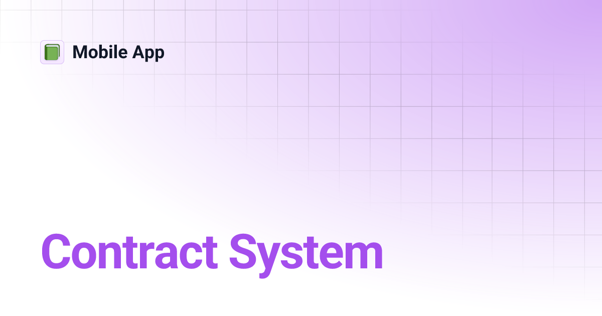 Contract System | Mobile App